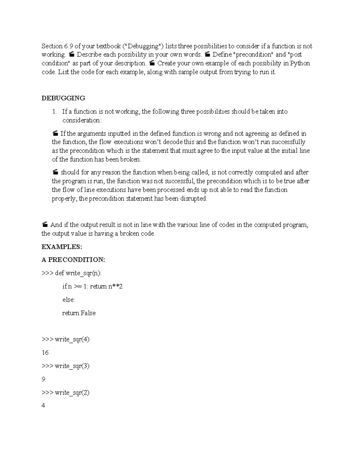 CS 1101-01 UNIT4 DF - KIJJ - Section 6 of your textbook ("Debugging") lists three - Studocu