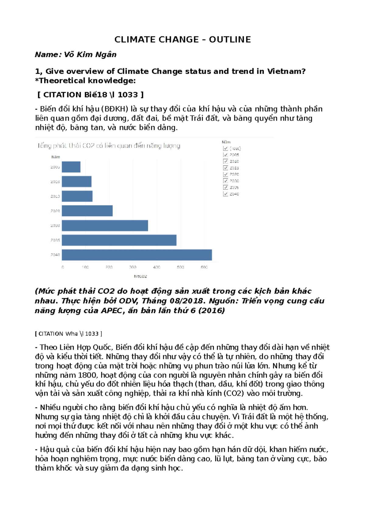 Climate change - outline - CLIMATE CHANGE – OUTLINE Name: Võ Kim Ngân 1 ...