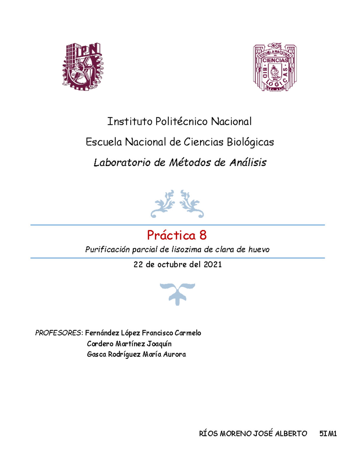 Purificación parcial de lisozima de la clara de huevo - Práctica 8 Purificación parcial de ...