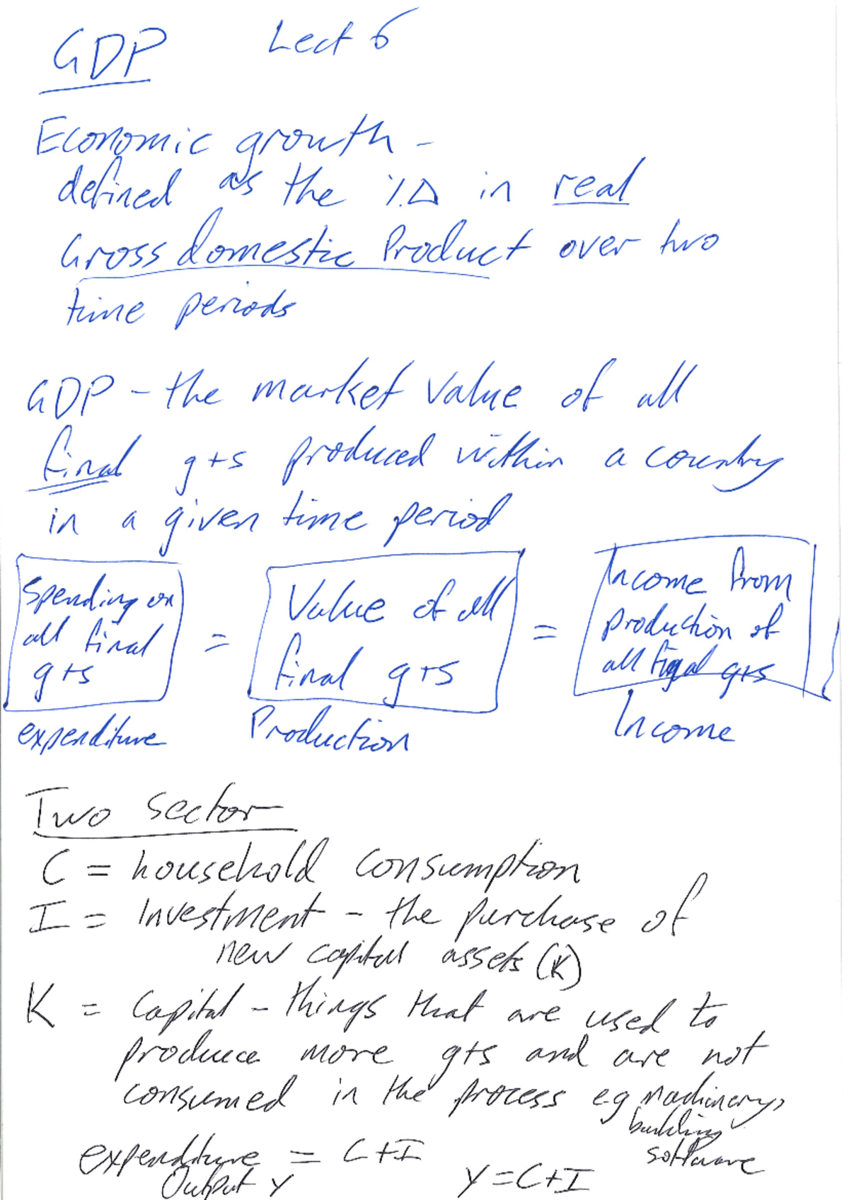 Lect 06 - Lecture Notes - GDP Lect 6 Economic growth defined as the in ...