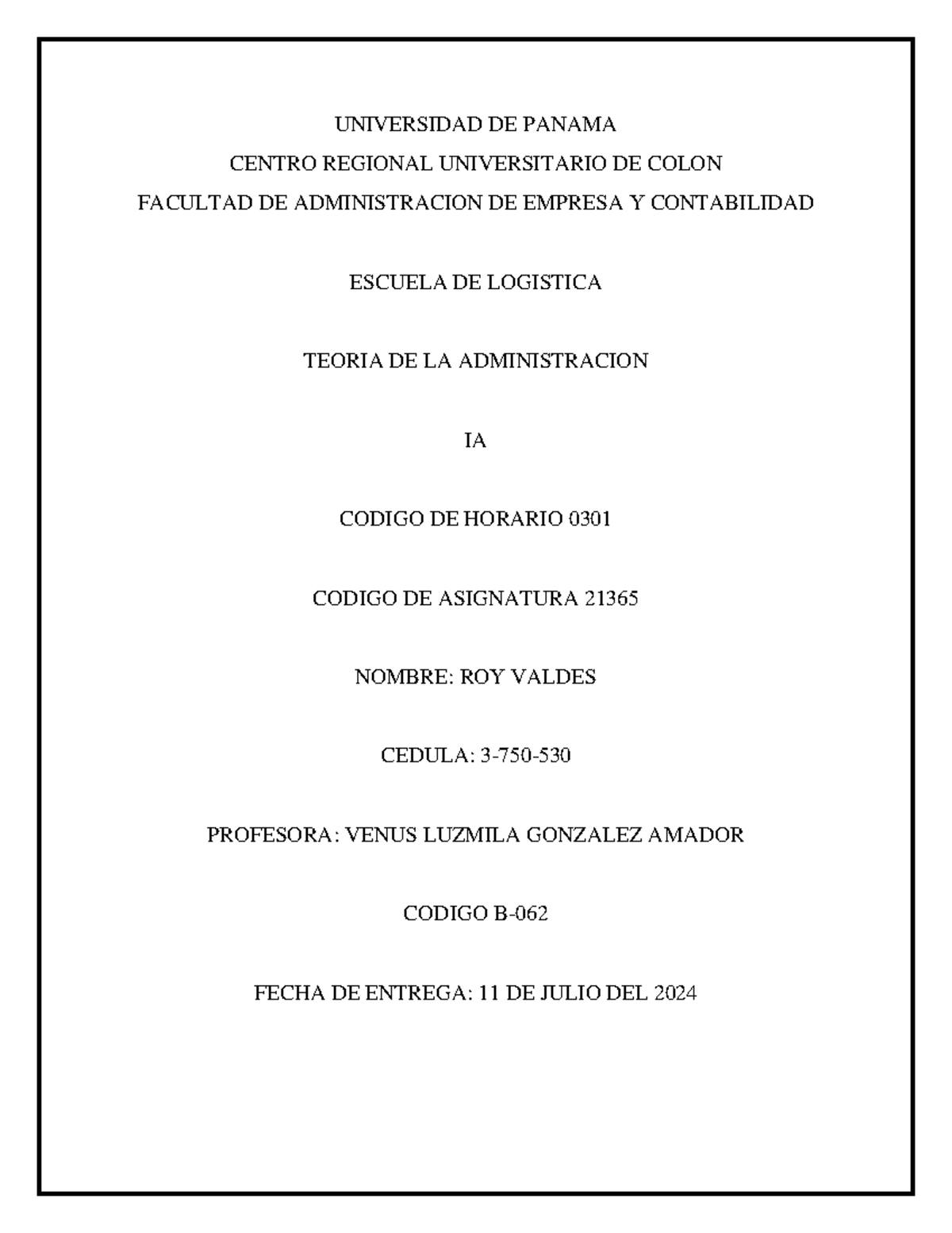Teoria DE LA Administracion-ROY Valdes - UNIVERSIDAD DE PANAMA CENTRO ...