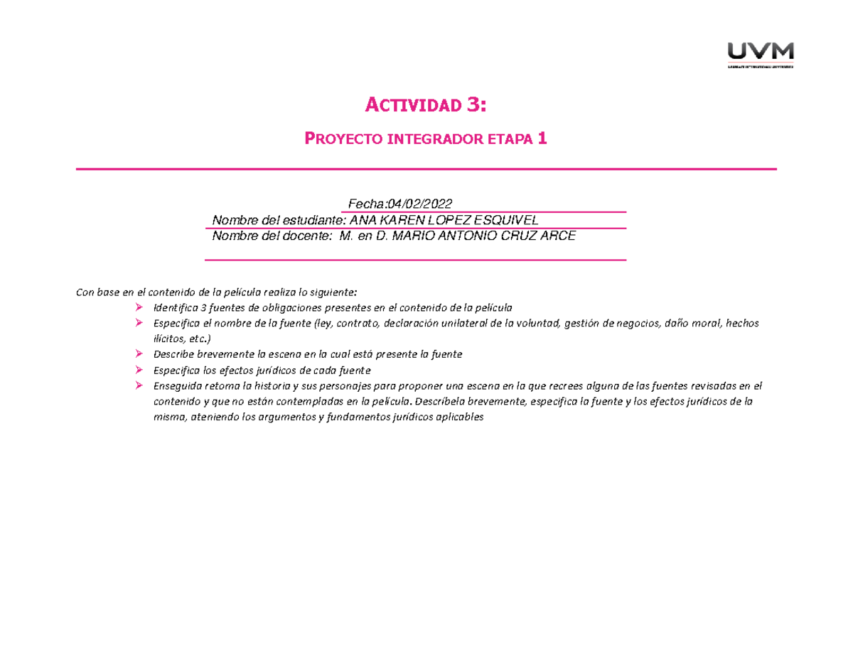 ACT#3 AKLE - PROYECTO INTEGRADOR - ACTIVIDAD 3: PROYECTO INTEGRADOR ETAPA 1 Fecha:04/02/ Nombre ...