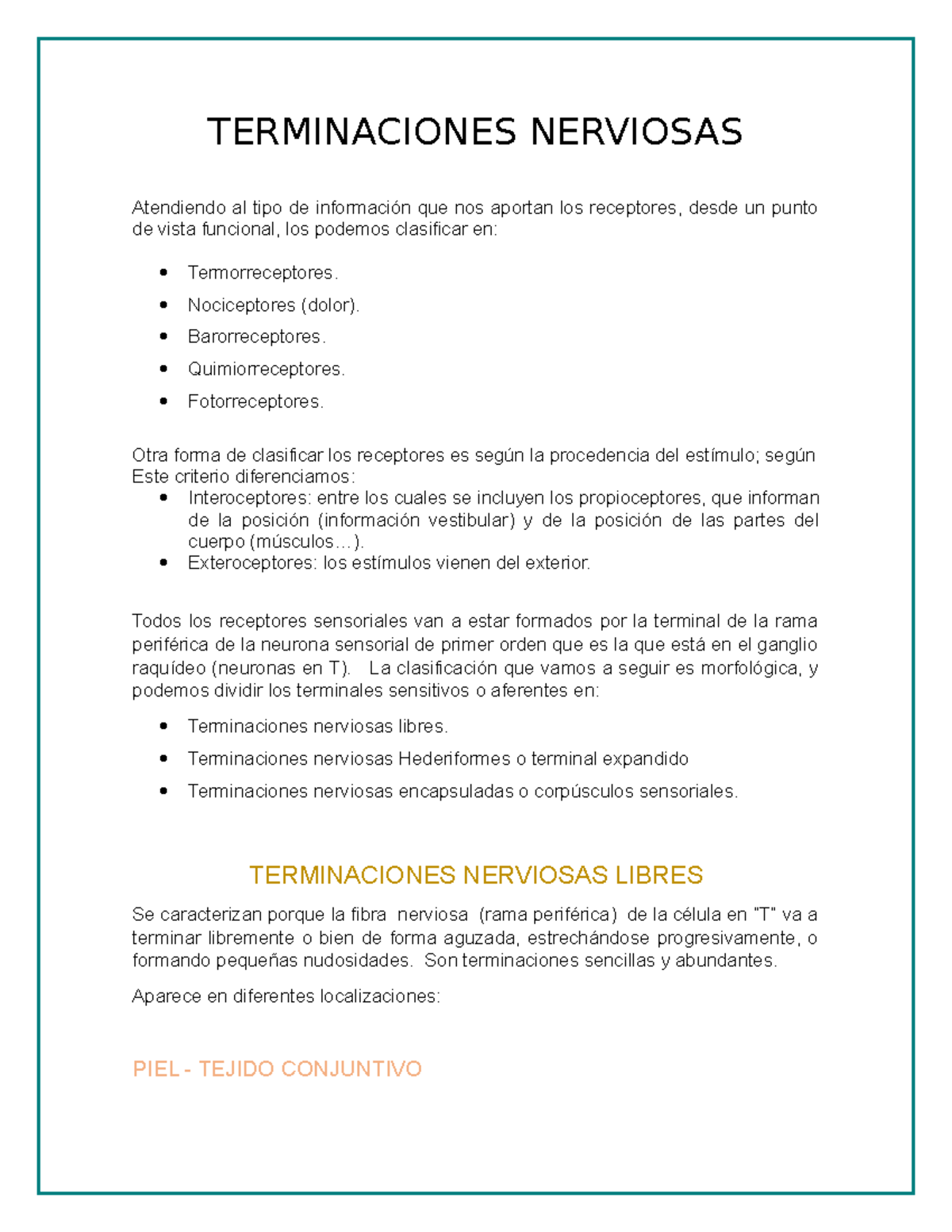 Terminaciones Nerviosas - TERMINACIONES NERVIOSAS Atendiendo al tipo de ...