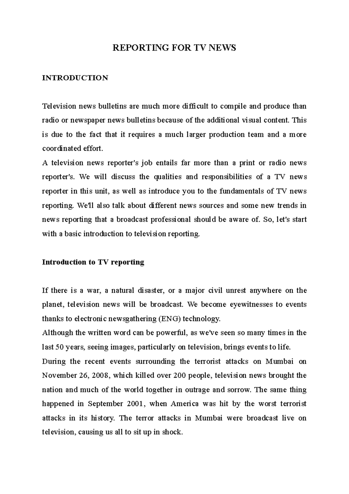 Reporting FOR TV NEWS - Lecture notes 8 - REPORTING FOR TV NEWS ...
