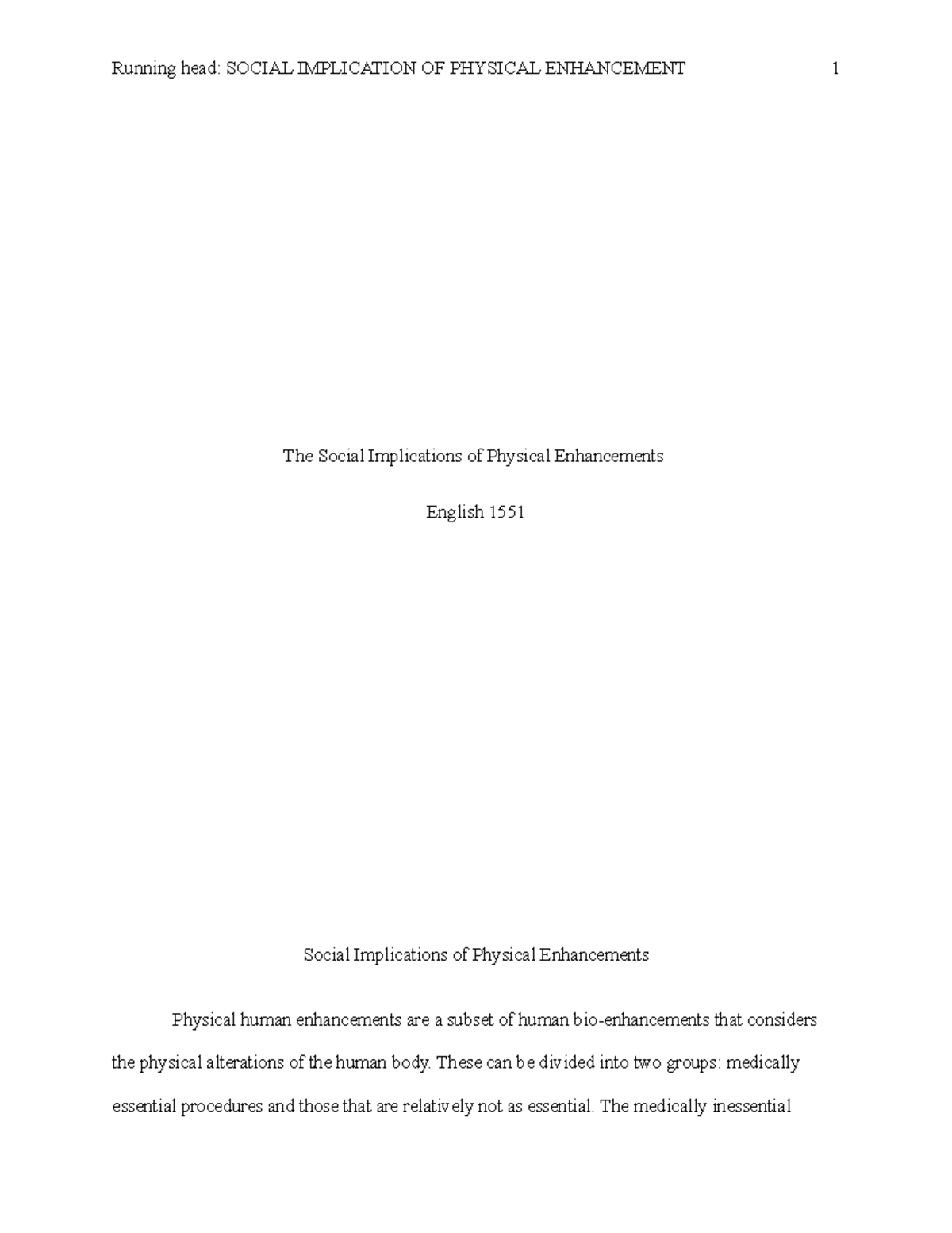 Major Assigment 2 - Running head: SOCIAL IMPLICATION OF PHYSICAL ...