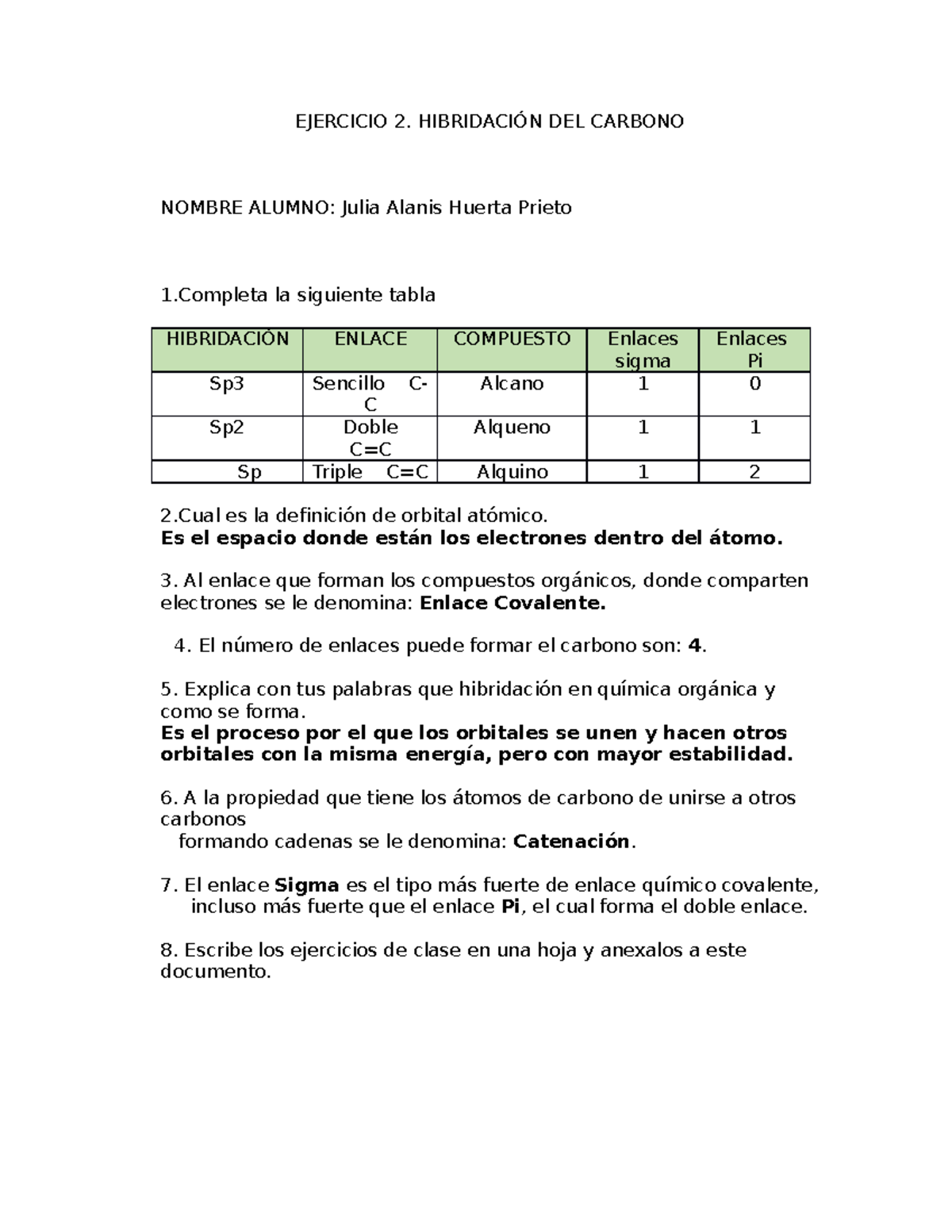 EJE 2. Hibridacion Quimica ORG - EJERCICIO 2. HIBRIDACIÓN DEL CARBONO ...