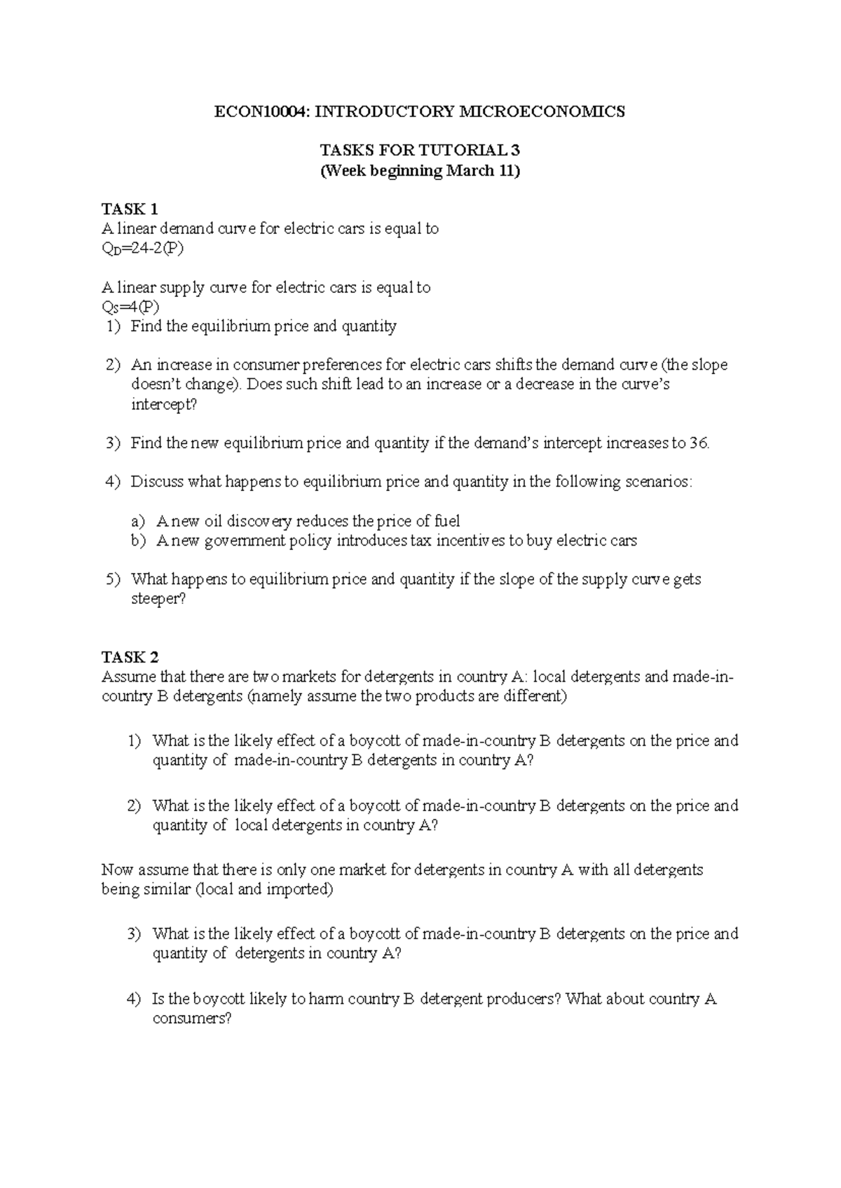 W3 Tutorial Tasks - ECON10004: INTRODUCTORY MICROECONOMICS TASKS FOR TUTORIAL 3 (Week beginning ...
