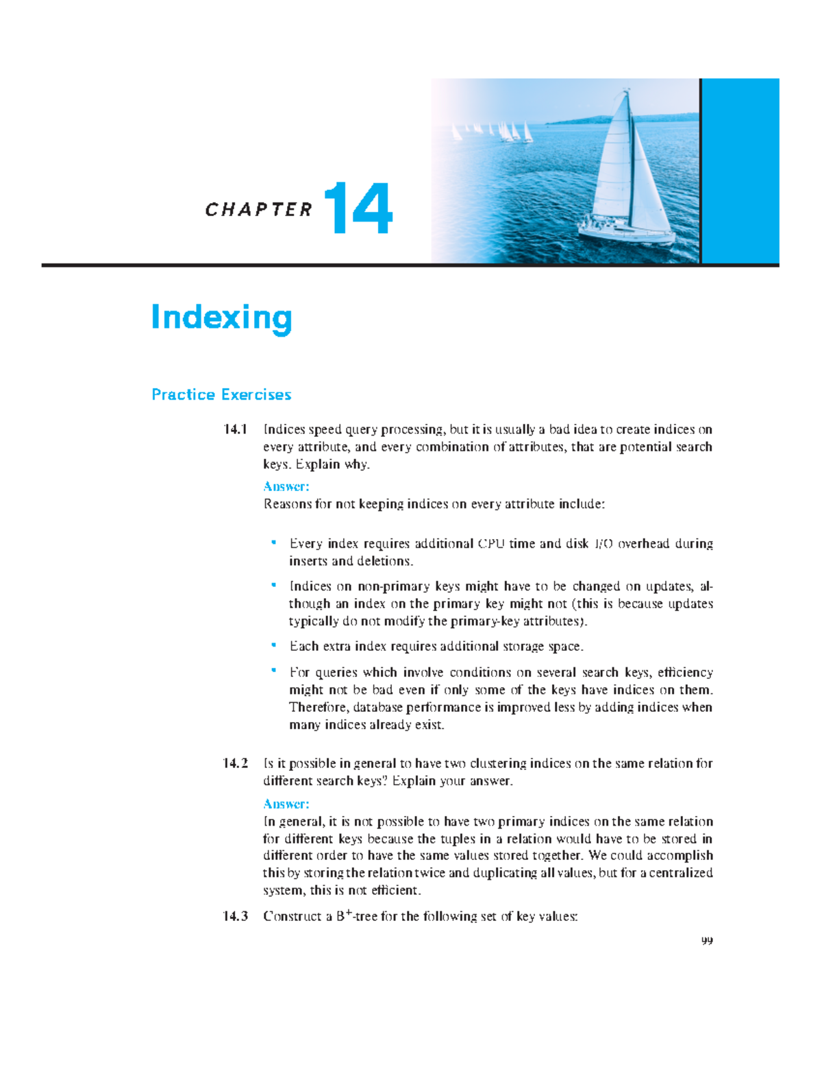 14 - IDBMS - C H A P T E R 14 Indexing Pra ti e Exer ises 1 4. 1 Indi es speed quer y pro essing ...