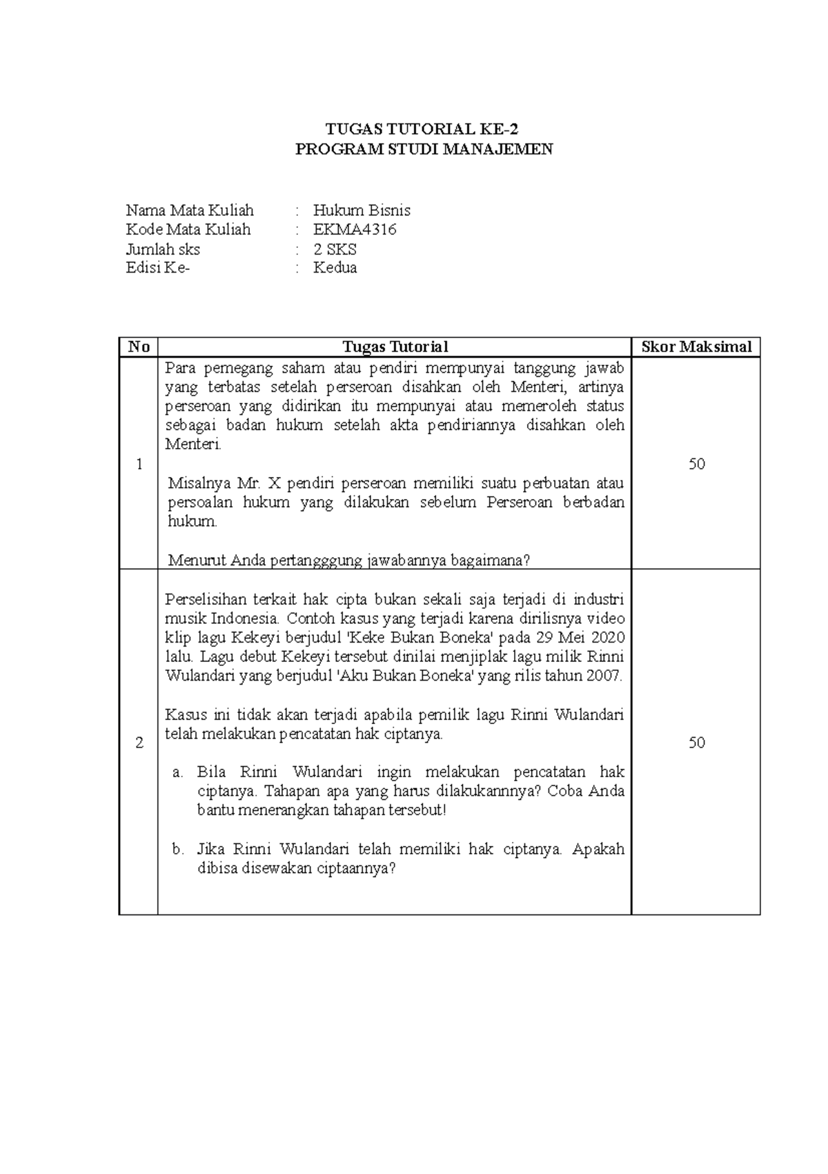 Tugas 2 Hukum Bisnis 2023 2-lutfi alamsyah - TUGAS TUTORIAL KE- PROGRAM STUDI MANAJEMEN Nama ...