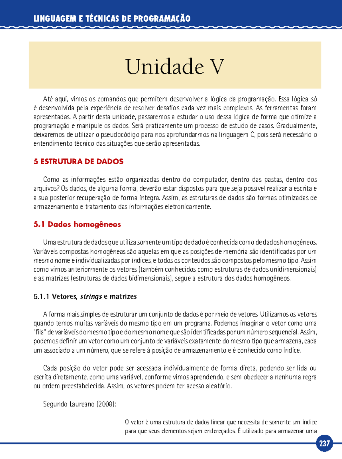 Livro-Texto – Unidade V - LINGUAGEM E TÉCNICAS DE PROGRAMAÇÃO Unidade V ...