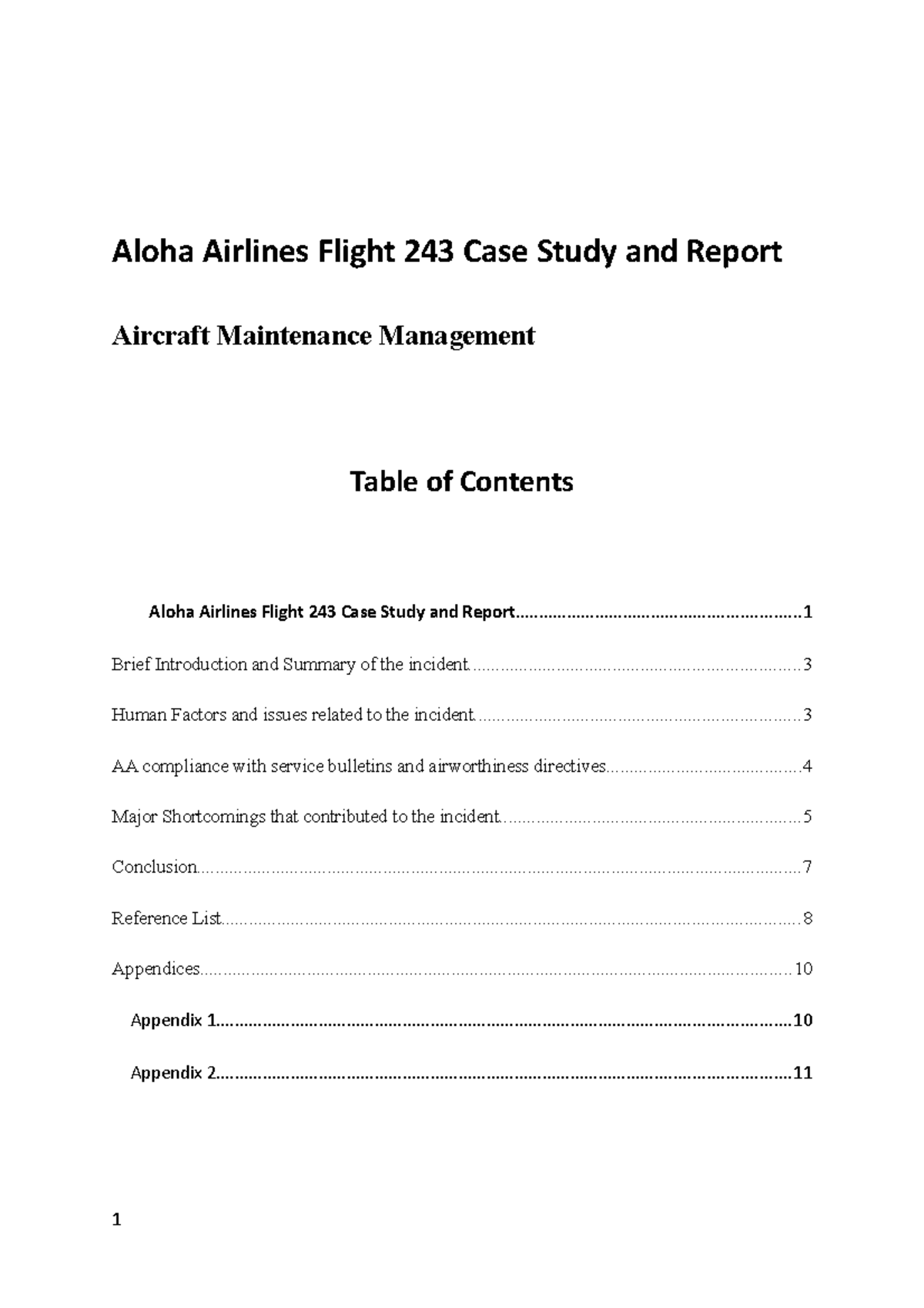 Aircraft maintainence mangement - Aloha Airlines Flight 243 Case Study ...