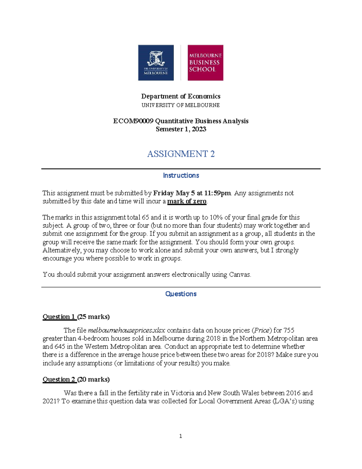 Question-Assignment - 1 Department of Economics UNIVERSITY OF MELBOURNE ...
