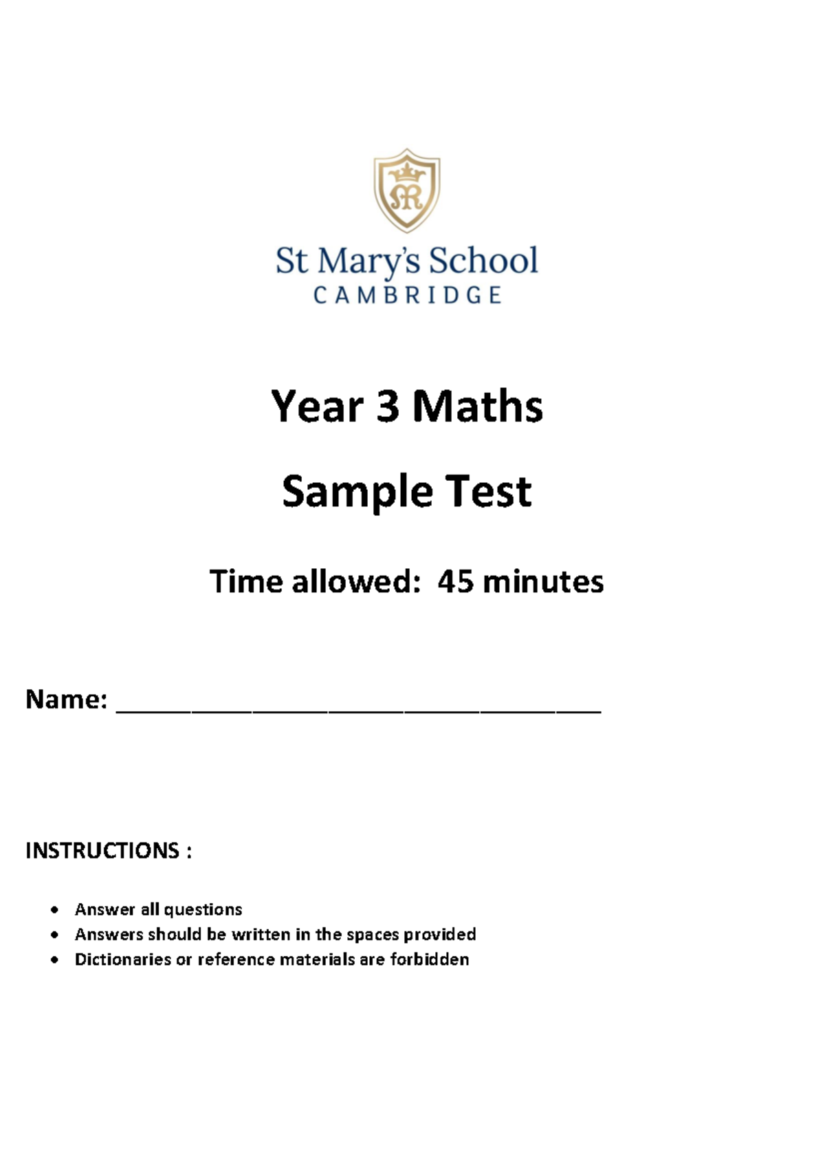 Mathematics - Year 3 Maths Sample Test Time allowed: 45 minutes Name ...
