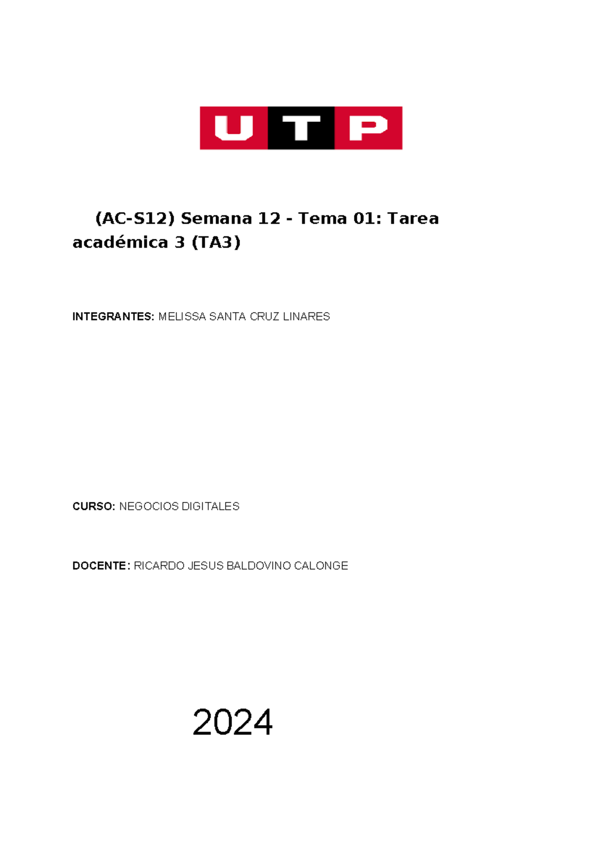 TA 3 Negocios Digitales - (AC-S12) Semana 12 - Tema 01: Tarea académica ...