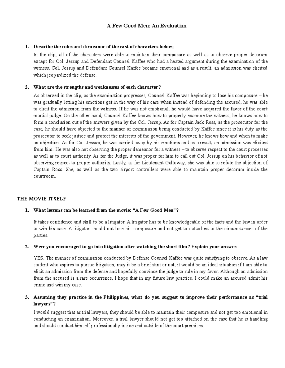 Gamalo, Lourdes Anne C HW1 - A Few Good Men: An Evaluation 1. Describe the roles and demeanor of ...