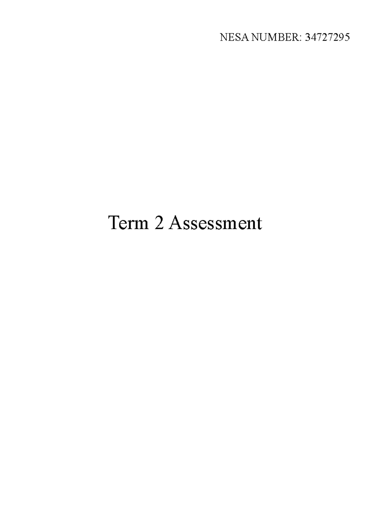 English EXT - Assessment T2 - Final Essay - NESA NUMBER: 34727295 Term ...