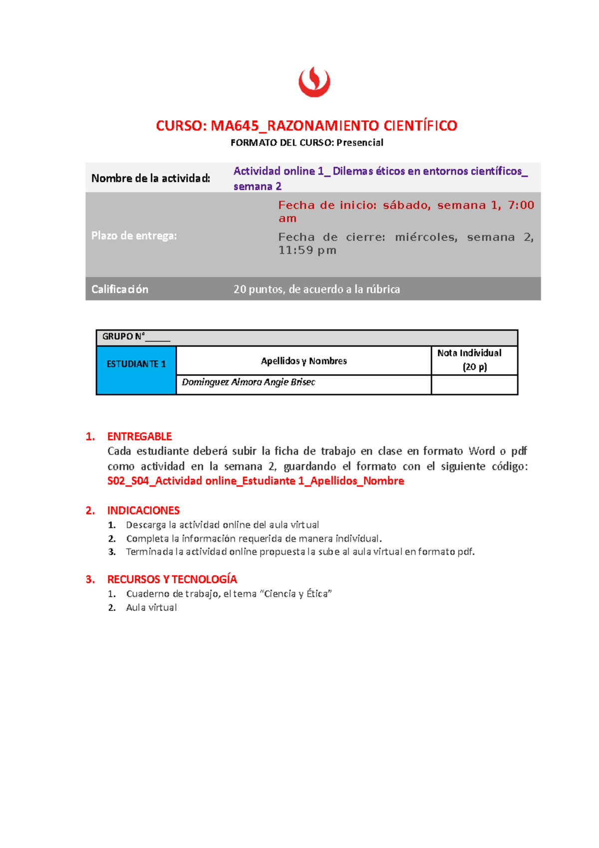 MA645 S02 S04 Actividad Asincrónica 1 Estudiante 1 Apellidos Nombres - CURSO: MA645_RAZONAMIENTO ...