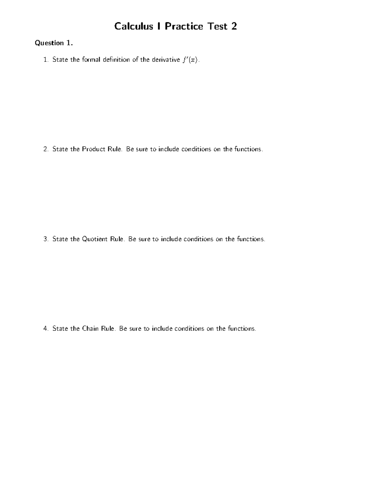 Exam 2 Practice - Calculus I Practice Test 2 Question 1. State the ...