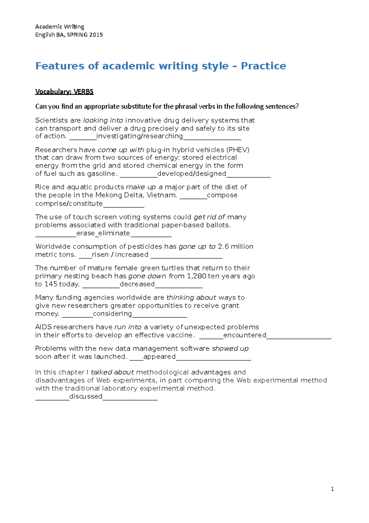 Features of academic writing style - investigating/researching ...