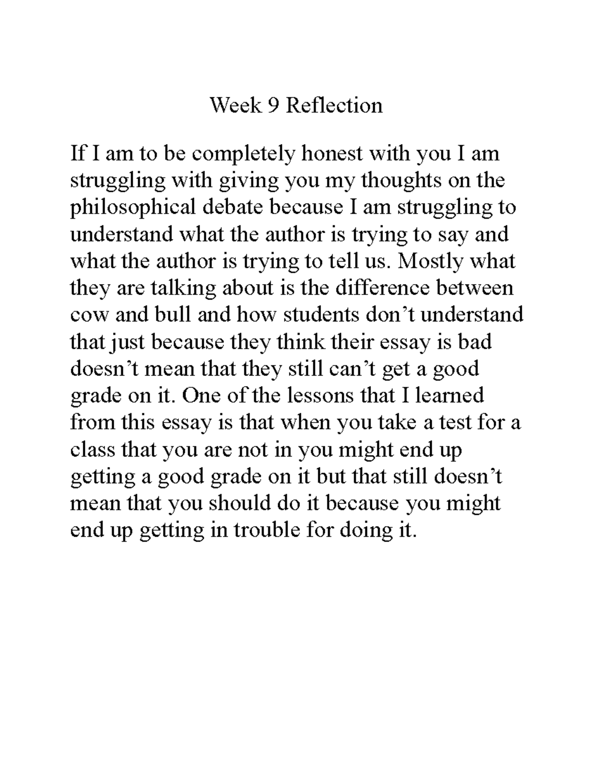 Untitled document - stuff - Week 9 Reflection If I am to be completely ...
