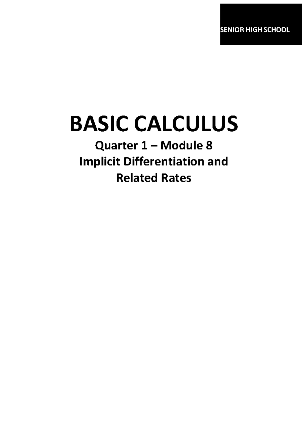 Basic Calculus Q1 Module 8 Modified - 11 SENIOR HIGH SCHOOL BASIC ...