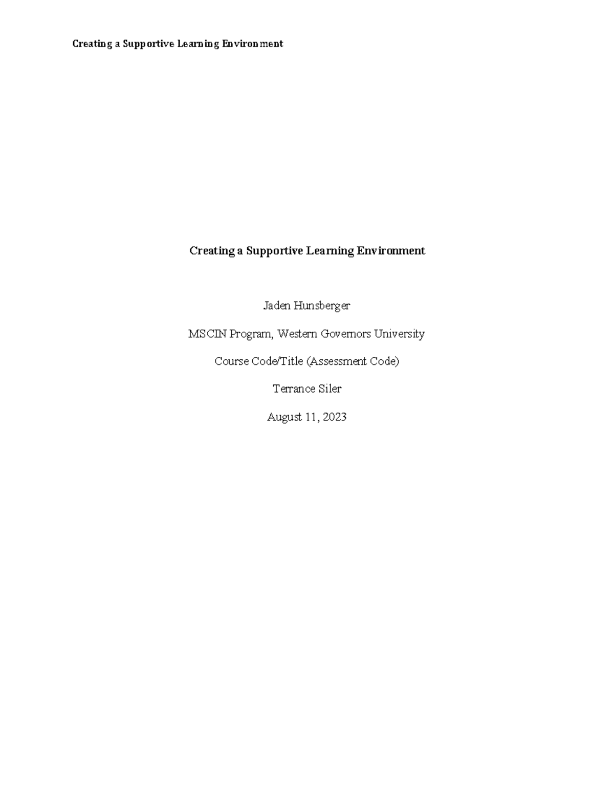 D186 Task 1 Creating a Supportive Learning Environment - Creating a Supportive Learning ...