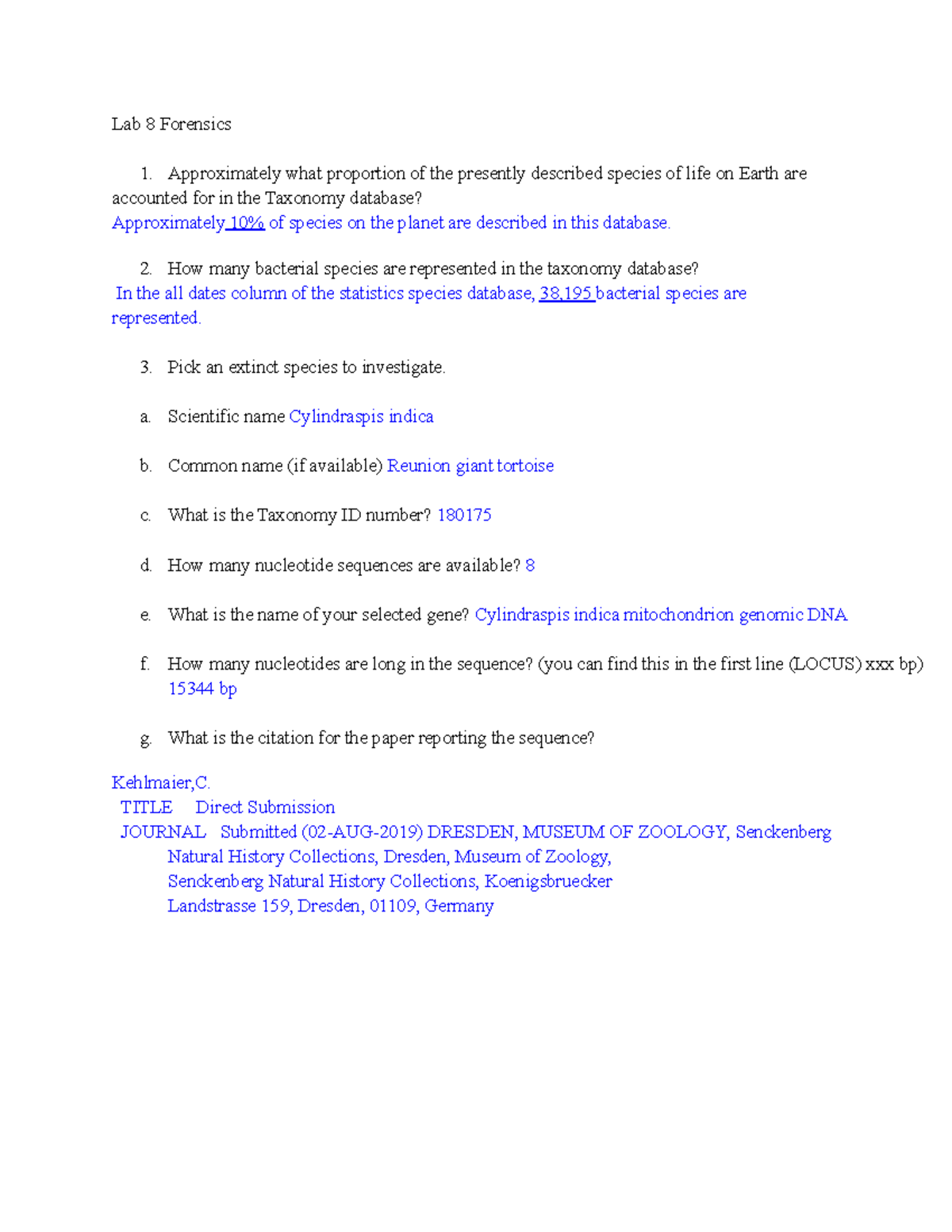 Lab taxonomy - Lab 8 Forensics 1. Approximately what proportion of the ...