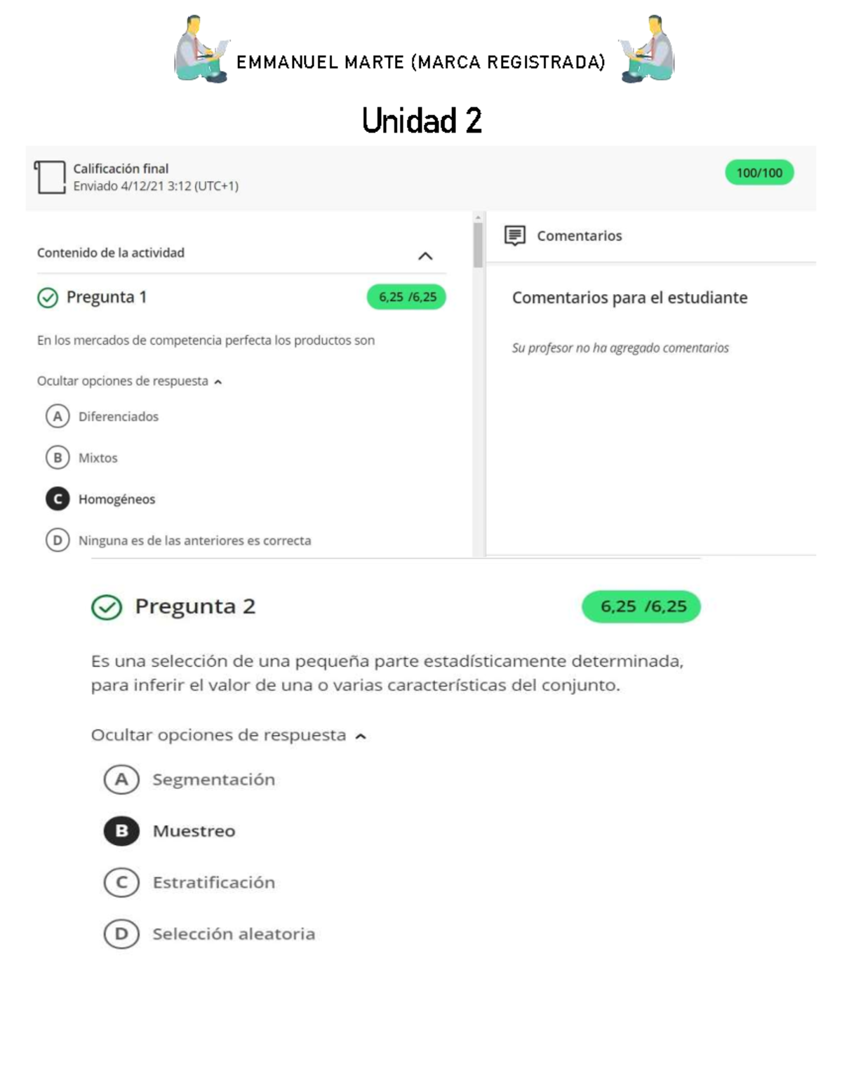 Autocorregible de las Unidades 2,3 y 5 - comportamiento organizacional - Unidad UNIDAD 5 ...