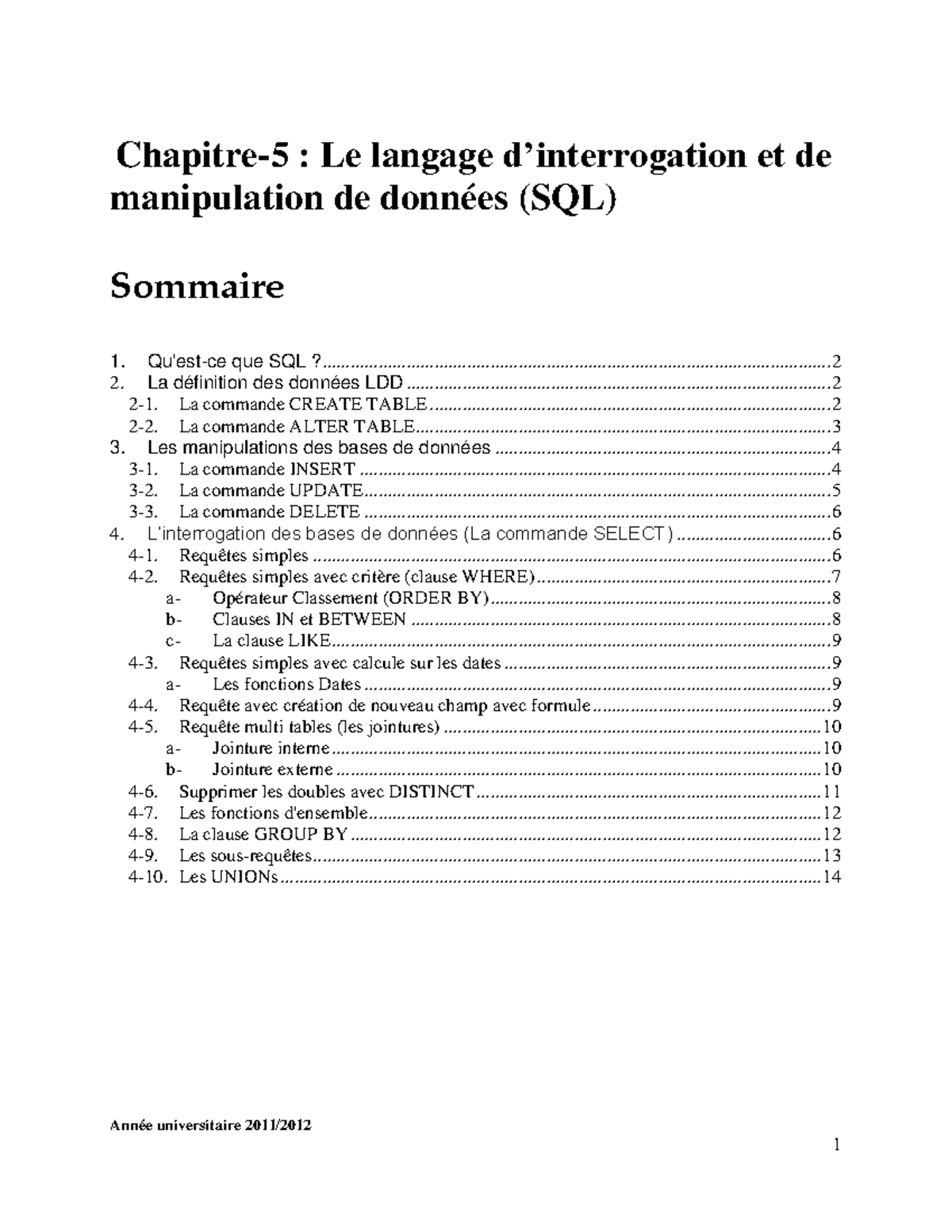 Chapitre 5 Langage Sql Chapitre 5 Le Langage Dinterrogation Et De Manipulation De Données 