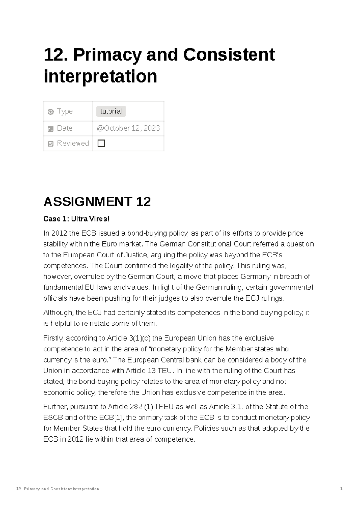 Tutorial 12 - 12. Primacy and Consistent interpretation Type tutorial Date Reviewed ASSIGNMENT ...