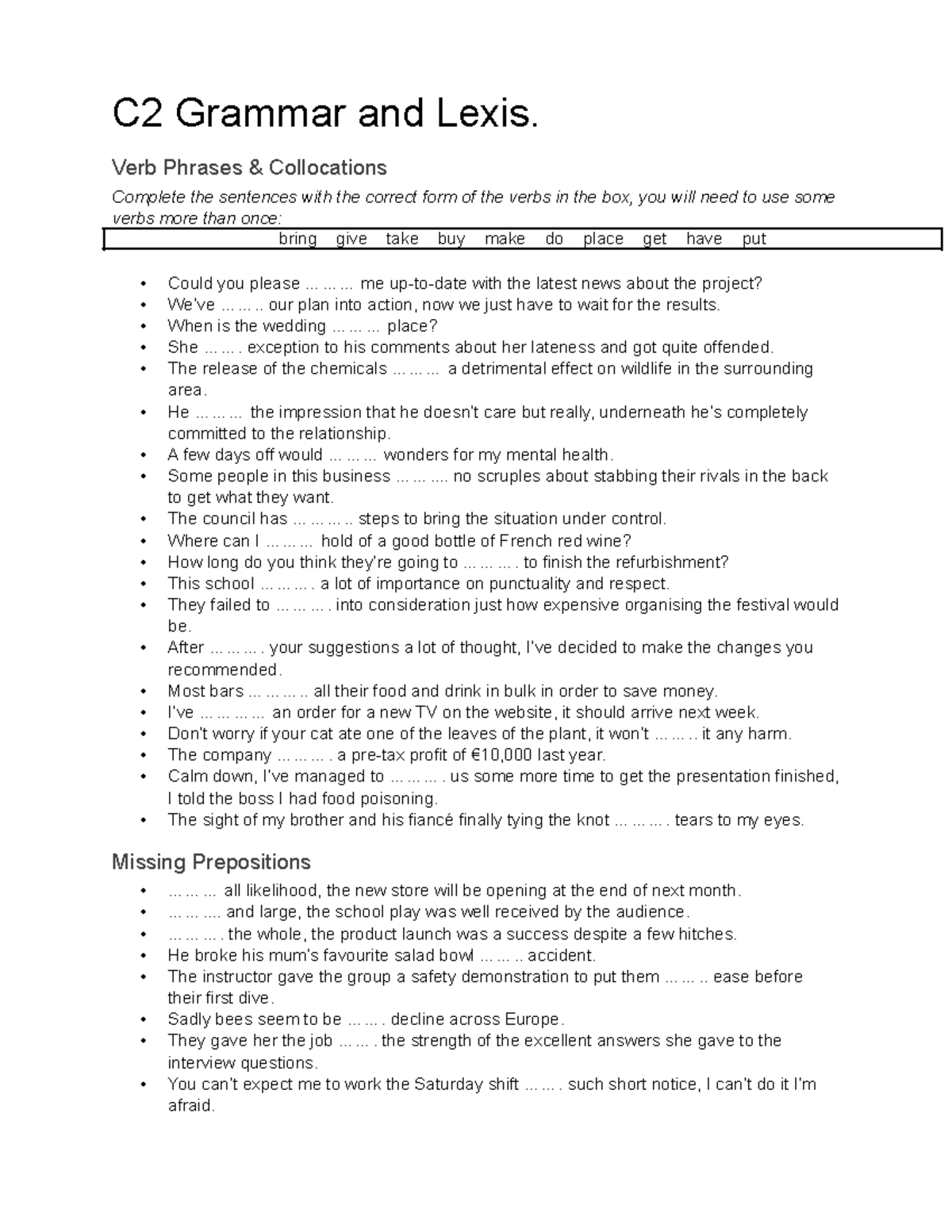 C1 C2 Grammar and Lexis - Verb Phrases & Collocations Complete the ...