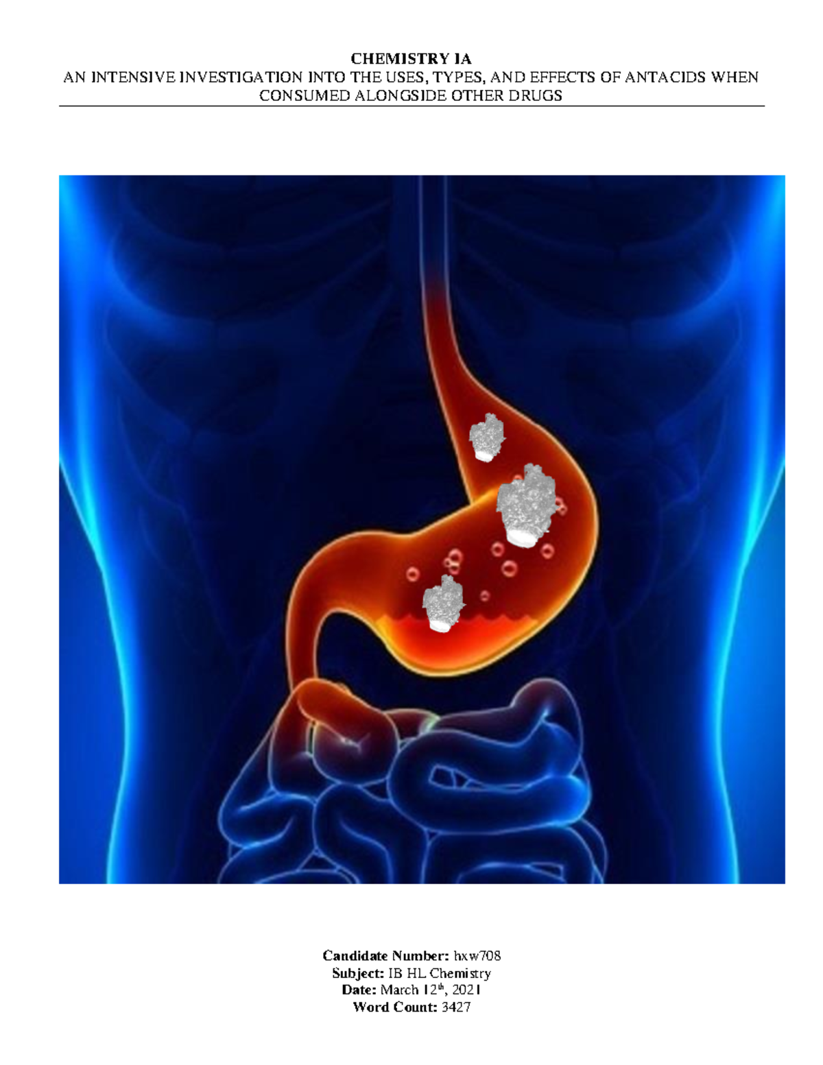 IA for Higher level IB Chemistry 2021. The effect of antacids on other ...