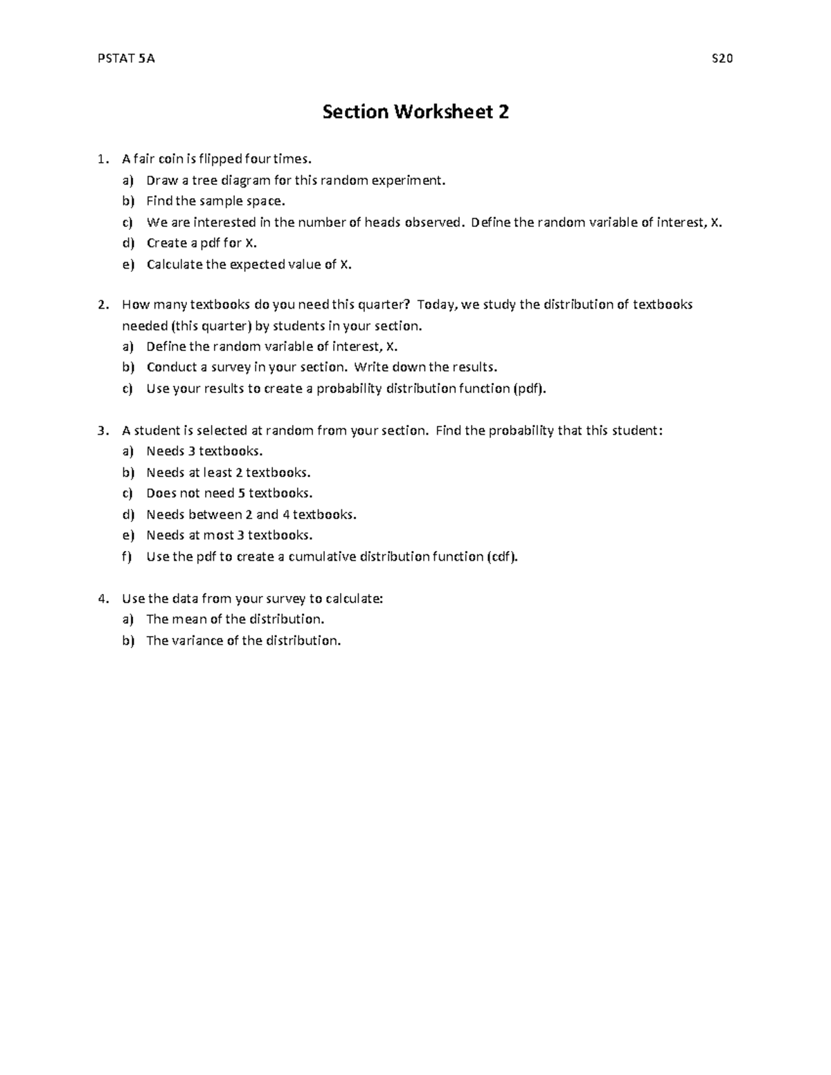 S2 - Dr. Julie Swenson - Warning: TT: undefined function: 32 PSTAT 5A S Section Worksheet 2 A ...