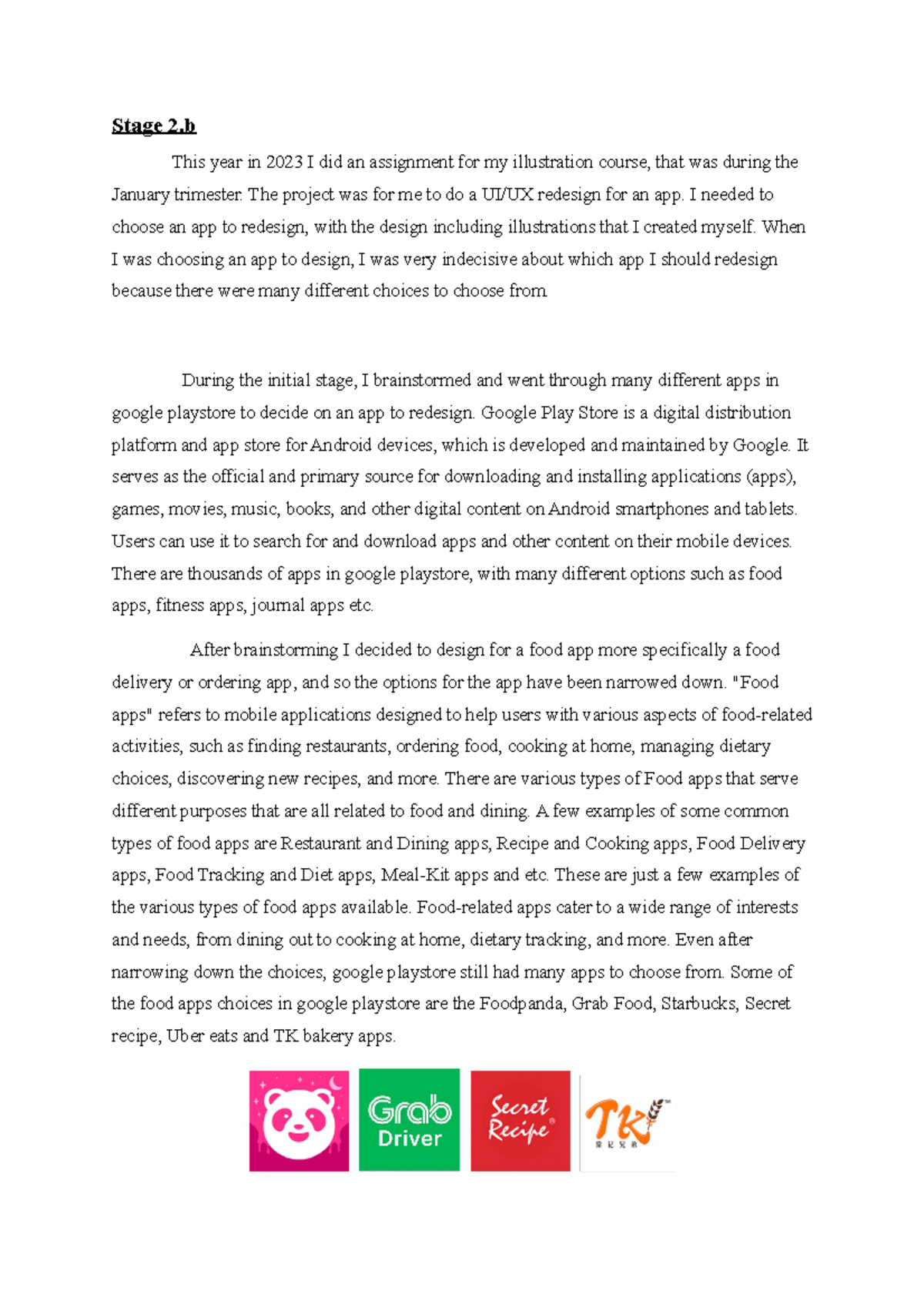 DR Exercise- Stage 2 - Stage 2 This year in 2023 I did an assignment ...