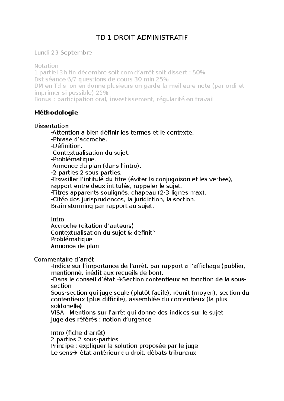 TD1 Droit Admin - méthode - TD 1 DROIT ADMINISTRATIF Lundi 23 Septembre Notation 1 partiel 3h ...