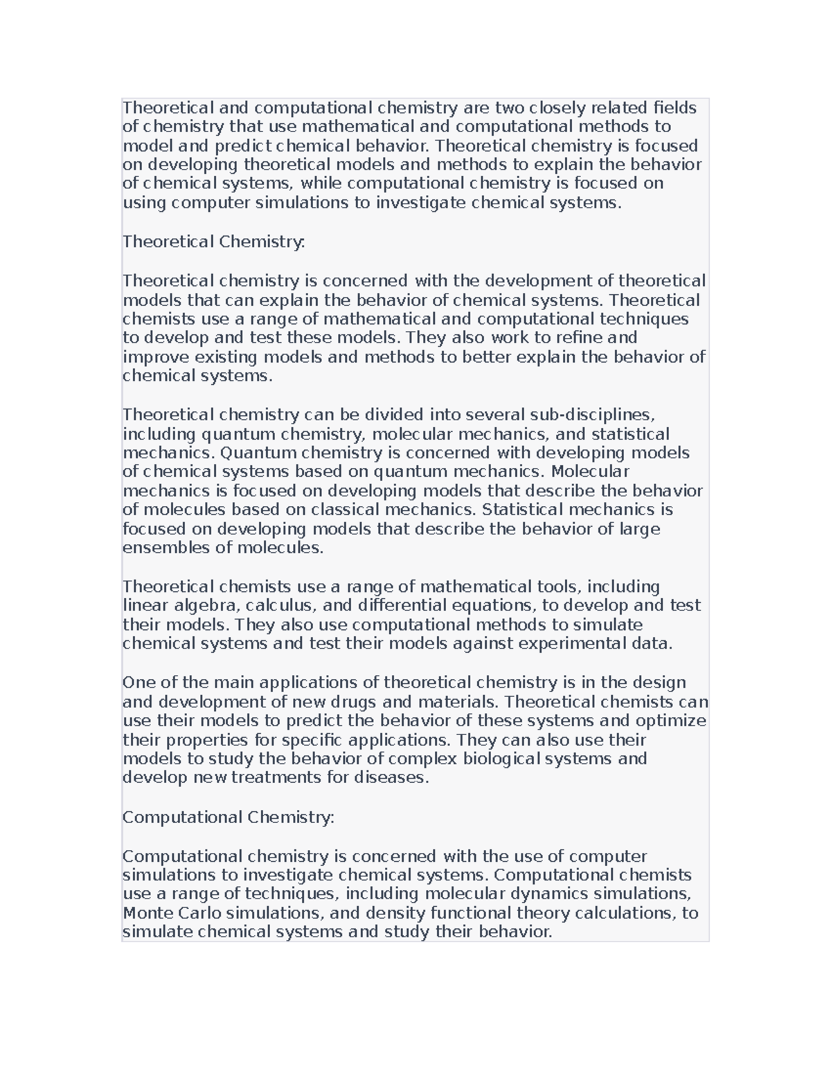 Theoretical And Computational Chemistry Are Two Closely Related Fields