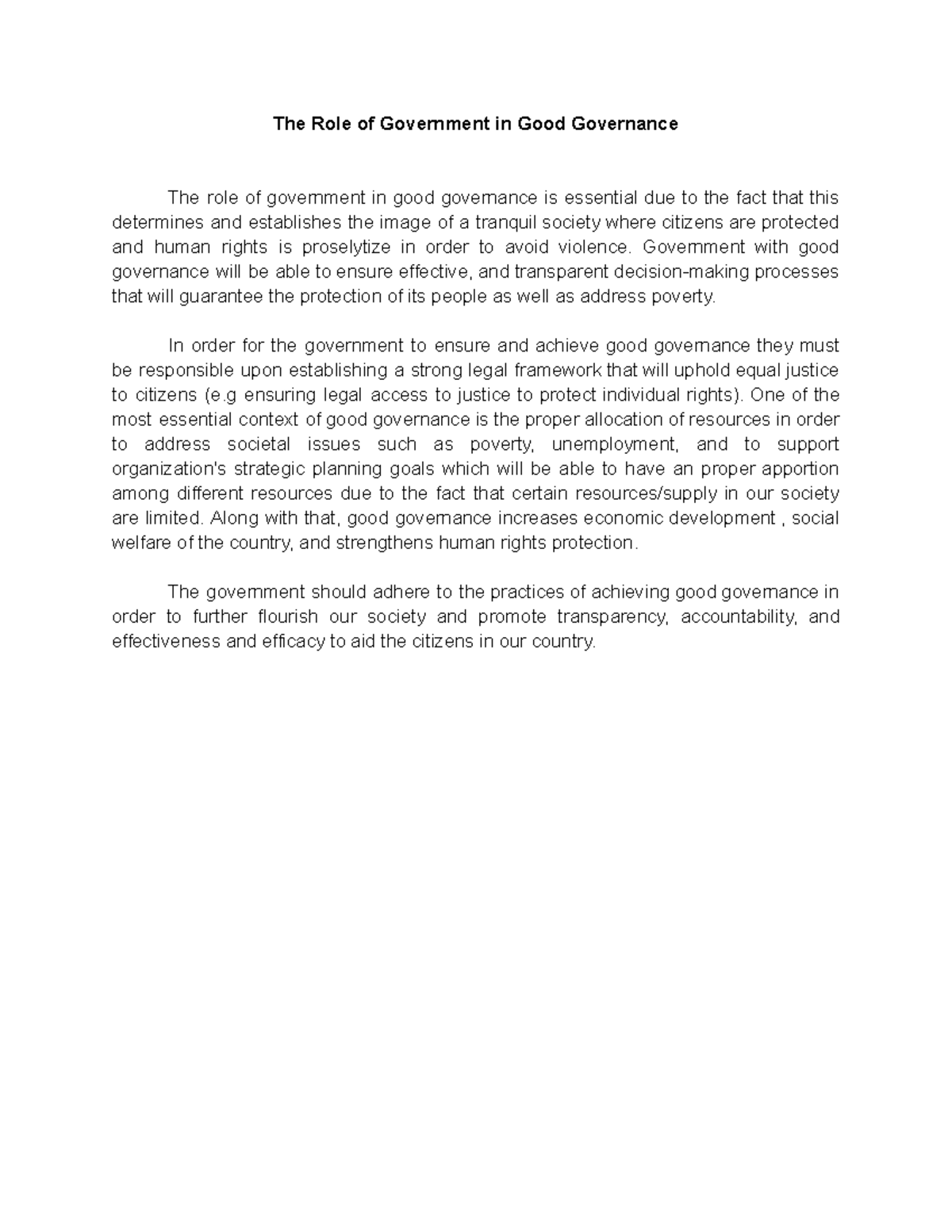 Good governance - Government with good governance will be able to ...
