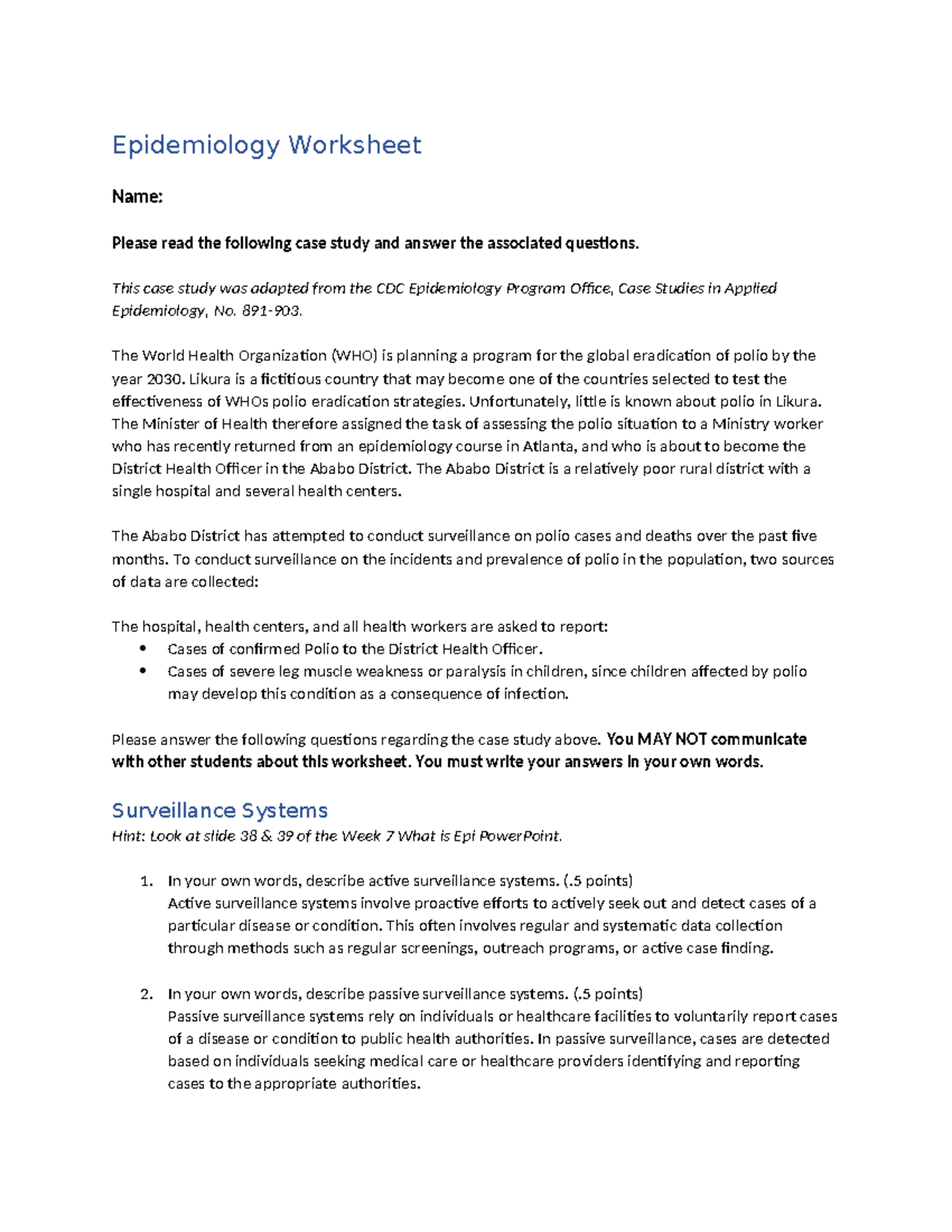 Epidemiology Worksheet - Epidemiology Worksheet Name: Please read the ...