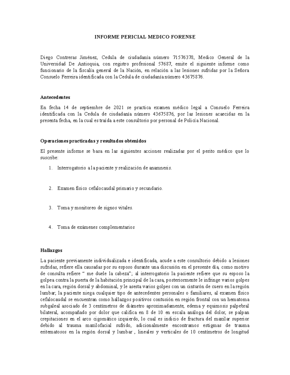 Informe Pericial Medico Forense - INFORME PERICIAL MEDICO FORENSE Diego ...
