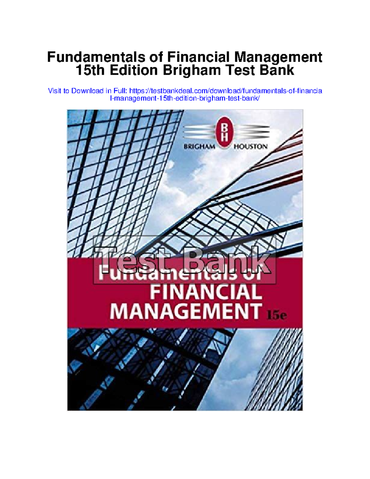 TESTBANK BRIGHAM - Fundamentals of Financial Management 15th Edition ...