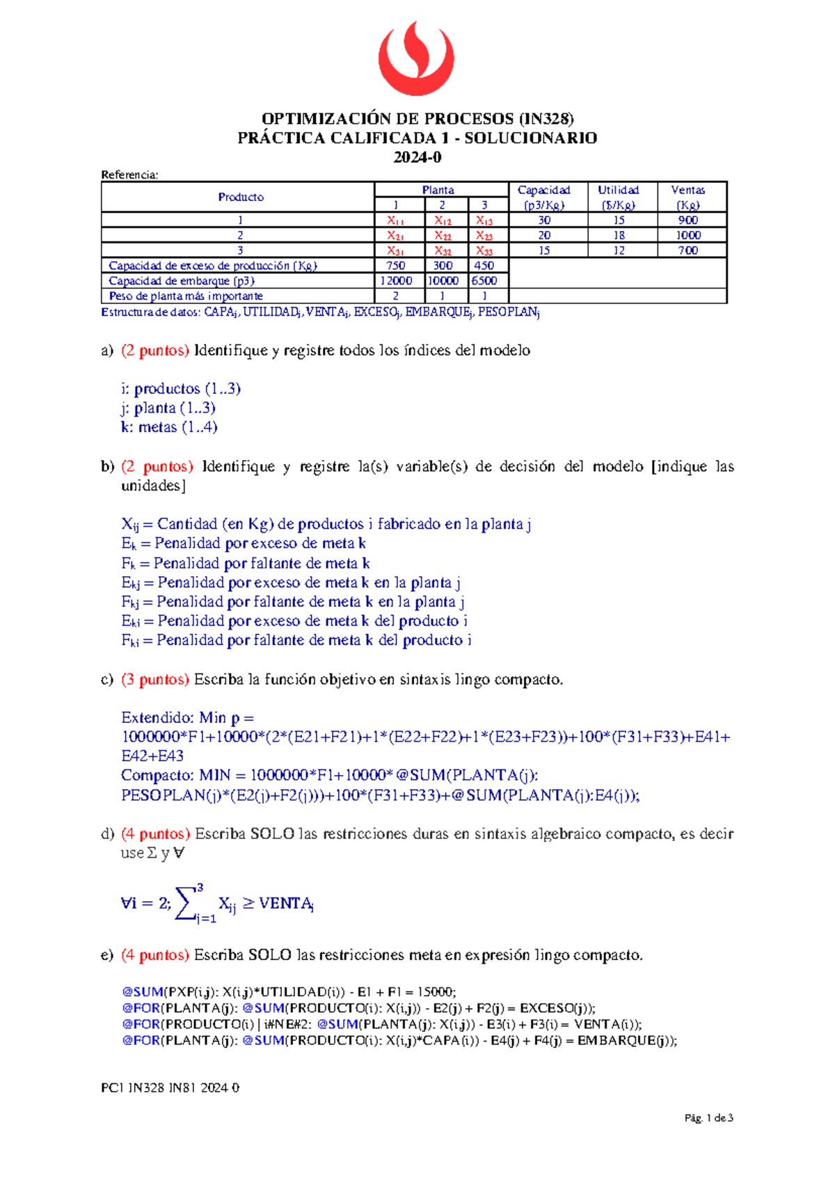 PC1 IN328 OP 20240 IN81 Solucionario - PC1 IN328 IN8 1 2024 0 Pág. 1 de ...