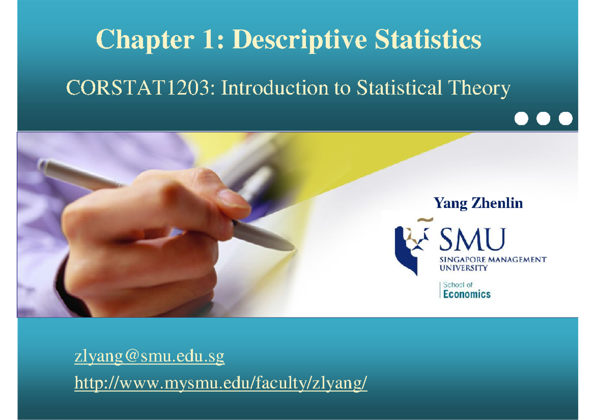 Chap1 2022-23T2 - Chapter 1 Descriptive Stats - Chapter 1: Descriptive Statistics CORSTAT1203 ...