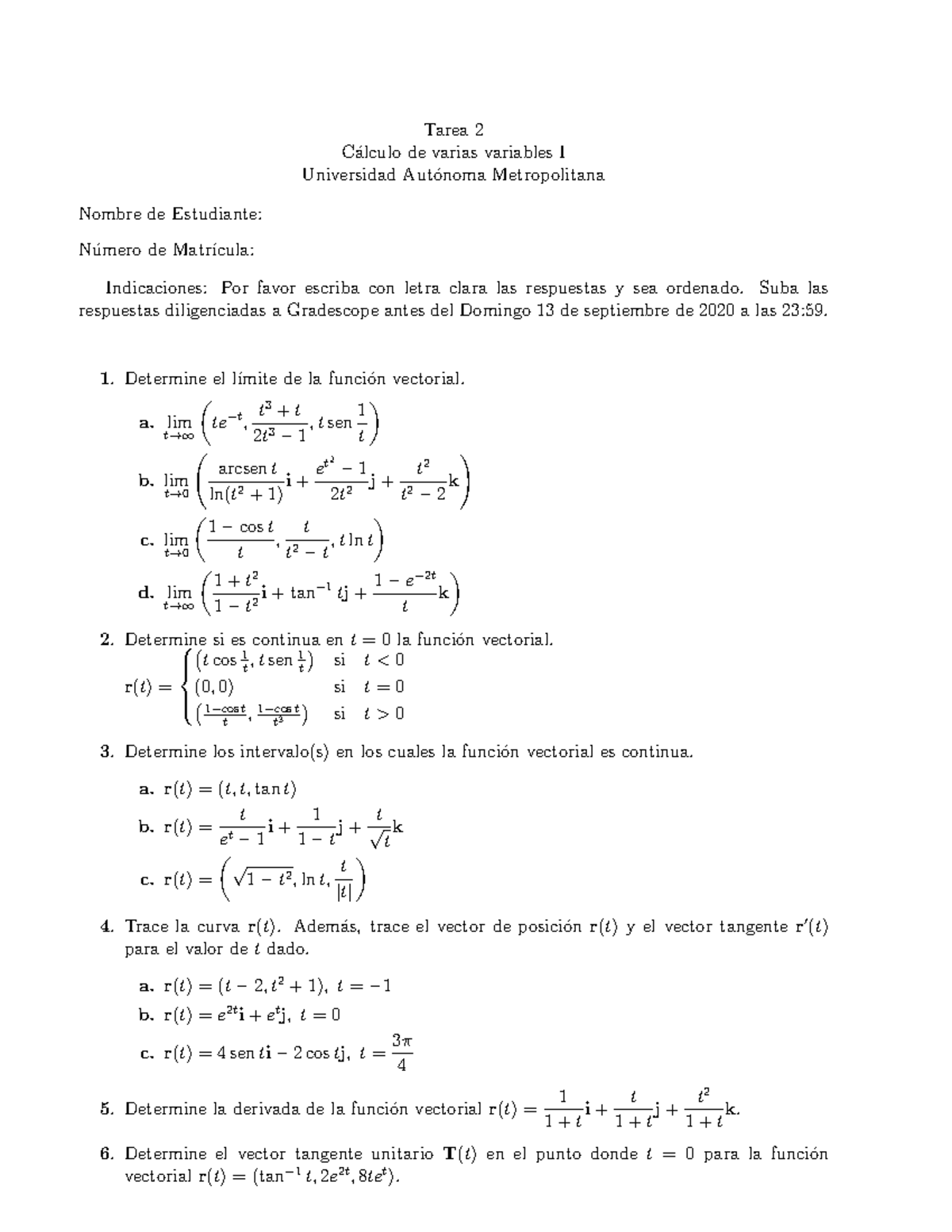 CDVV-T2 - tarea - Tarea 2 C ́alculo de varias variables I Universidad Aut ́onoma Metropolitana ...