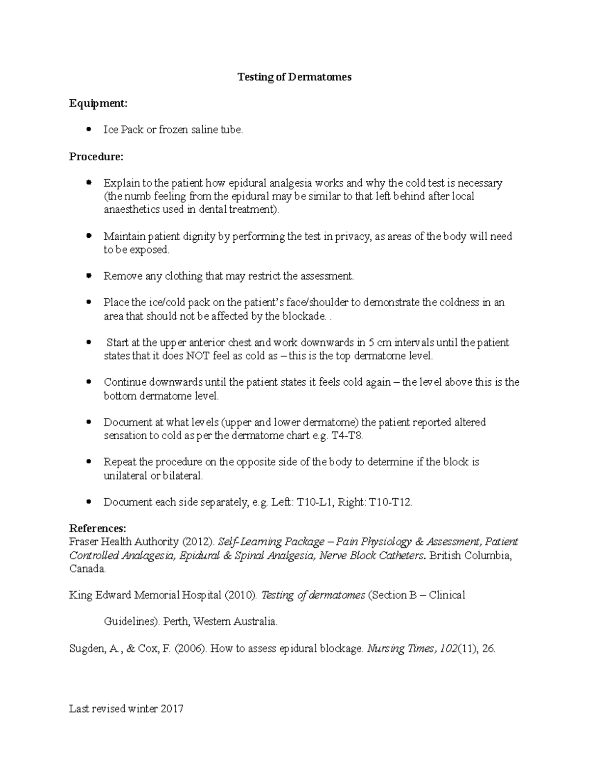 Lab 5- Testing of dermatomes - Testing of Dermatomes Equipment: Ice ...