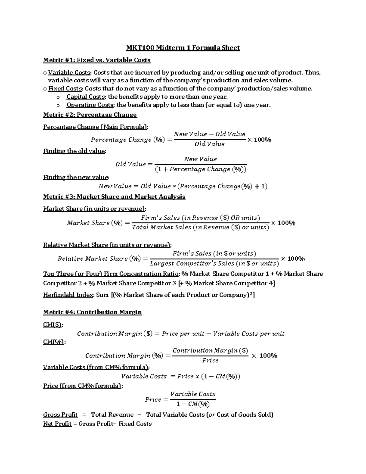 MKT100-Midterm 1 Formulas - MKT100 Midterm 1 Formula Sheet Metric #1 ...