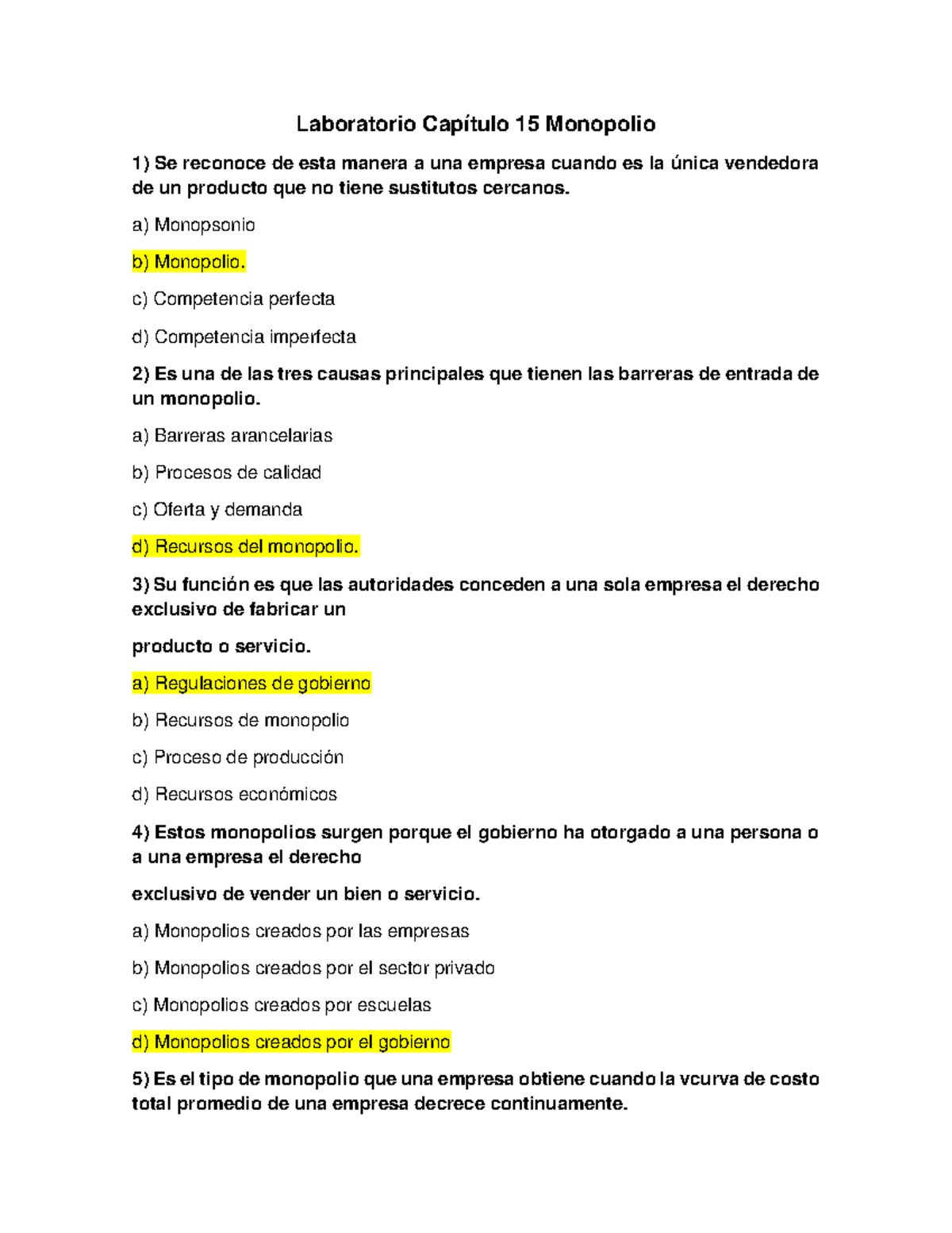 Laboratorio 15 - lab cap 15 - Laboratorio Capítulo 15 Monopolio Se reconoce de esta manera a una ...