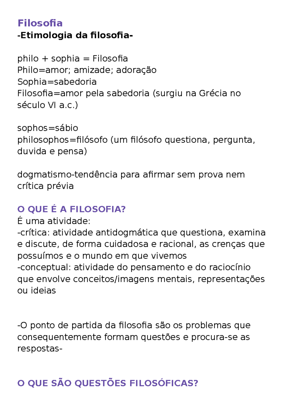 Resumo de Filosofia - Filosofia Etimologia da filosofia- philo + sophia ...