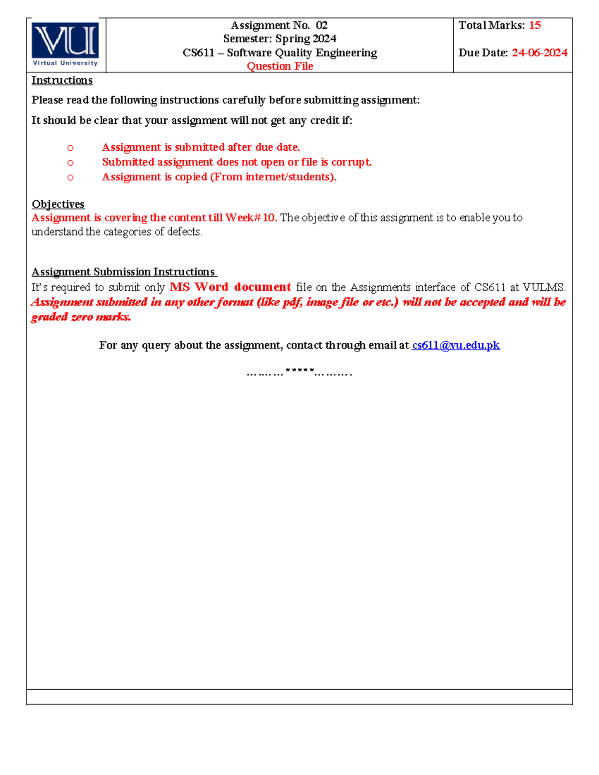 A - Virtual University of Pakistan - Assignment No. 02 Semester: Spring 2024 CS611 – Software ...