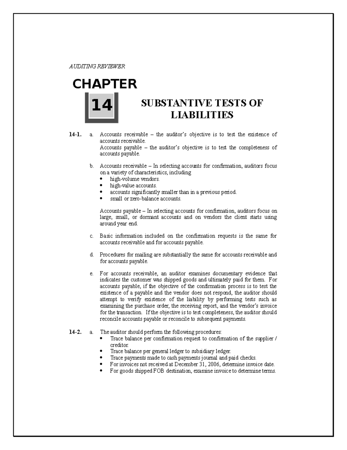 Substantive Tests OF Liabilities - 14-1. a. Accounts receivable – the ...