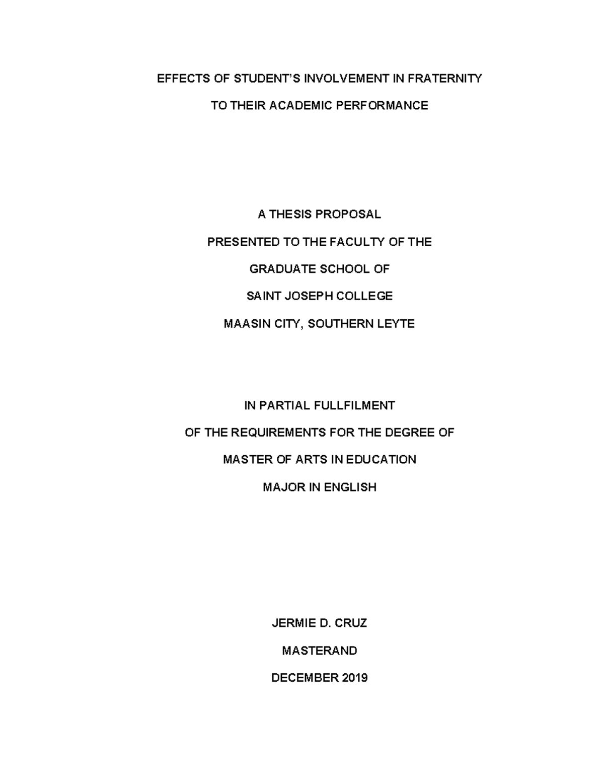 Effects OF Student’S Involvement IN Fraternity - EFFECTS OF STUDENT’S ...